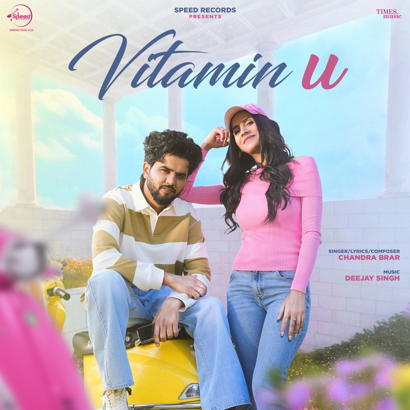 Vitamin U - Chandra Brar & Deejay Singh: Song Lyrics, Music Videos ...