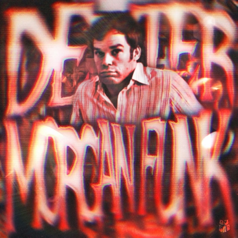 DEXTER MORGAN FUNK (Slowed) - shogrim: Song Lyrics, Music Videos & Concerts