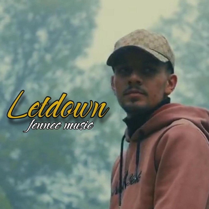 Letdown - Fennec music: Song Lyrics, Music Videos & Concerts