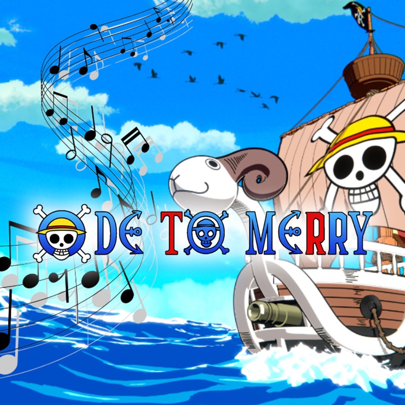 “Ode to Merry” One Piece Sea Shanty (A Going Merry Tribute) - Bros N ...
