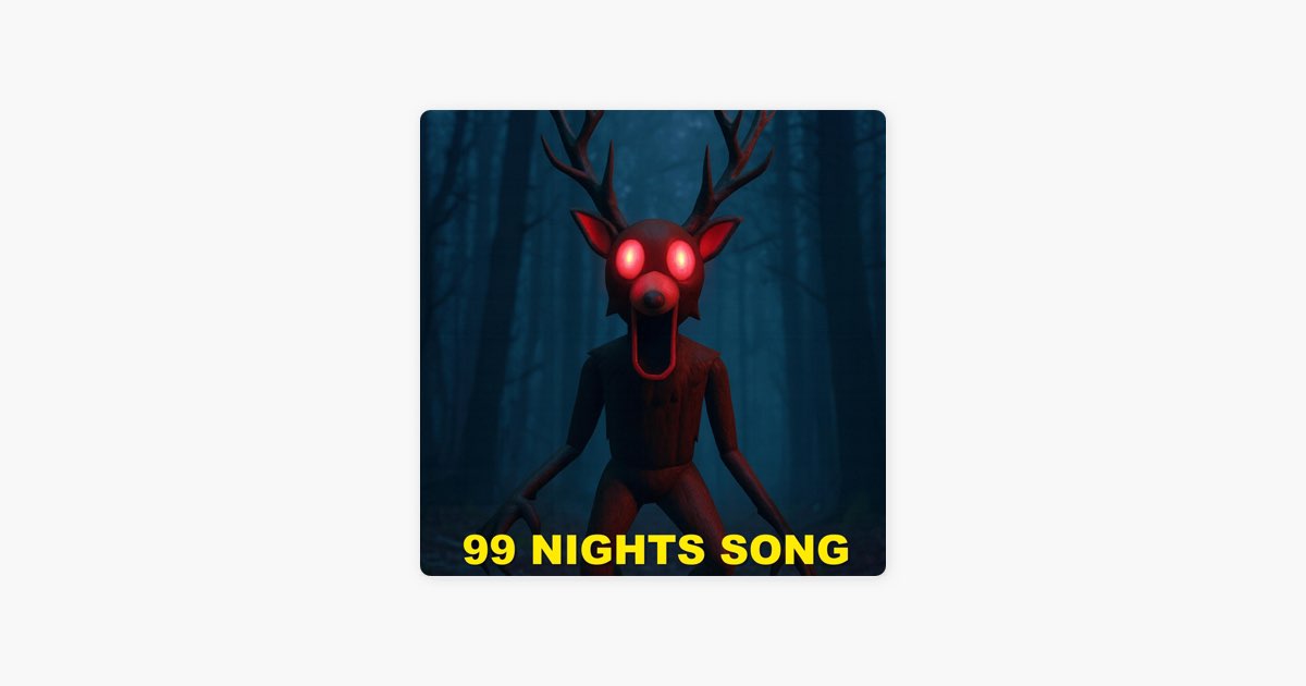 ‎99 Nights In The Forest Song (Roblox) - Single - Album by ...