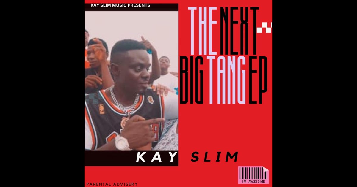 THE NEXT BIG TANG - ألبوم من ‫Kay Slim‬ - Apple Music