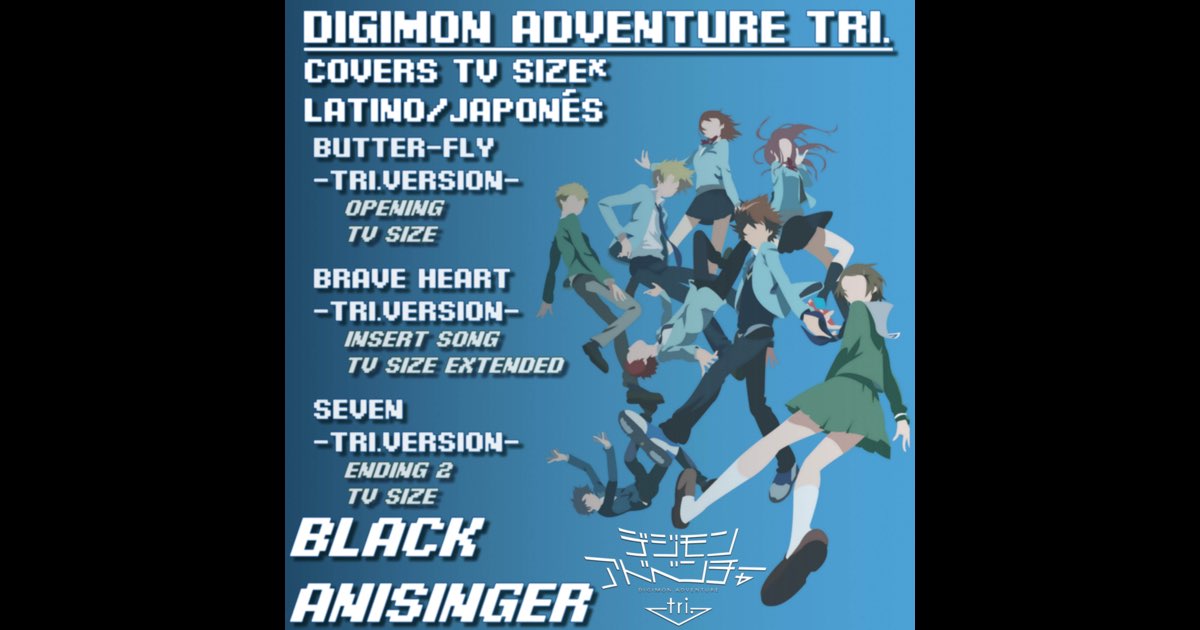 Digimon Adventure Tri. (Covers Tv Size* Español Latino / Japonés ...