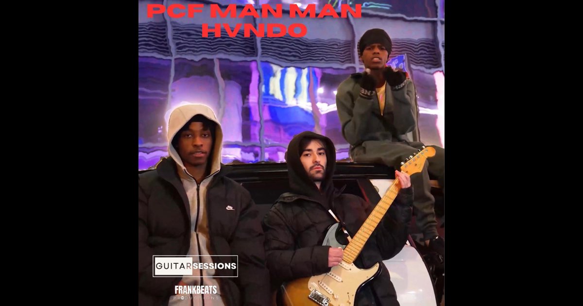 ‎Guitar Session - Single - Album by Hvndo, Pcf Man Man & Frank Beats ...