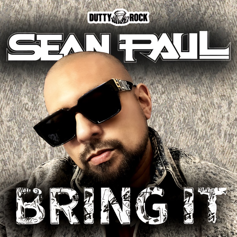 Bring It - Sean Paul: Song Lyrics, Music Videos & Concerts