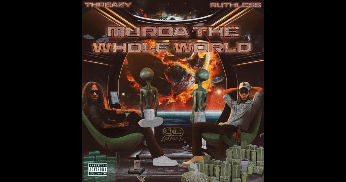 ‎MURDA THE WHOLE WORLD - Album by Threazy - Apple Music