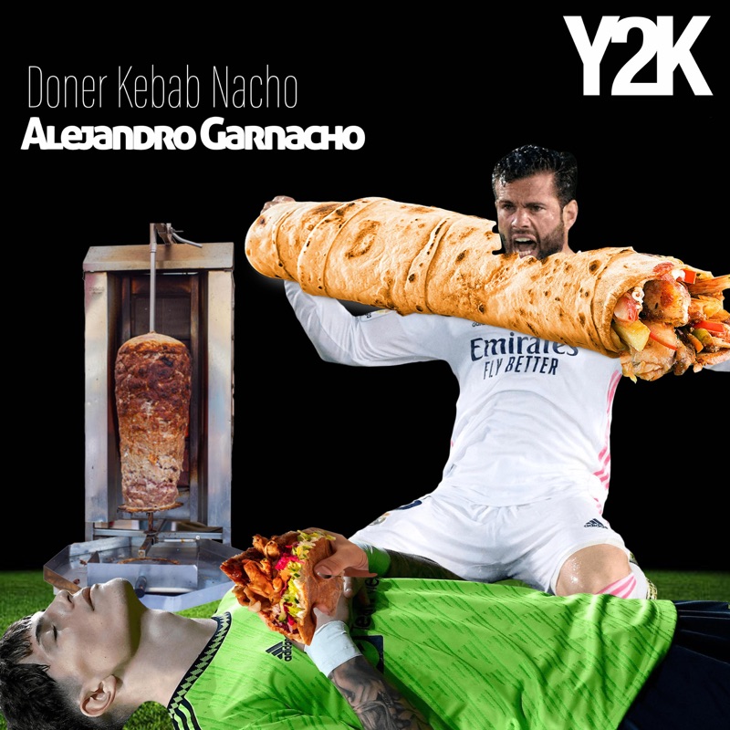 Doner Kebab Nacho Alejandro Garnacho - Music Video by Y2K SPORTS - Shazam