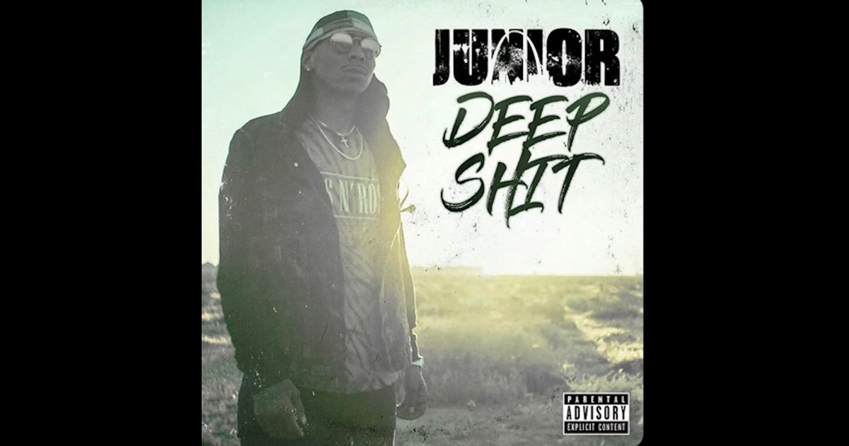‎Deep Shit - Single - Album by Junior - Apple Music