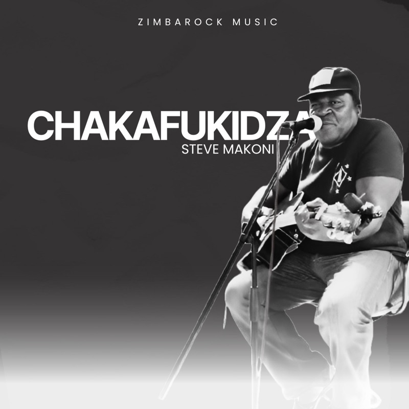 Chakafukidza (2025 Remastered) - Steve Makoni: Song Lyrics, Music ...