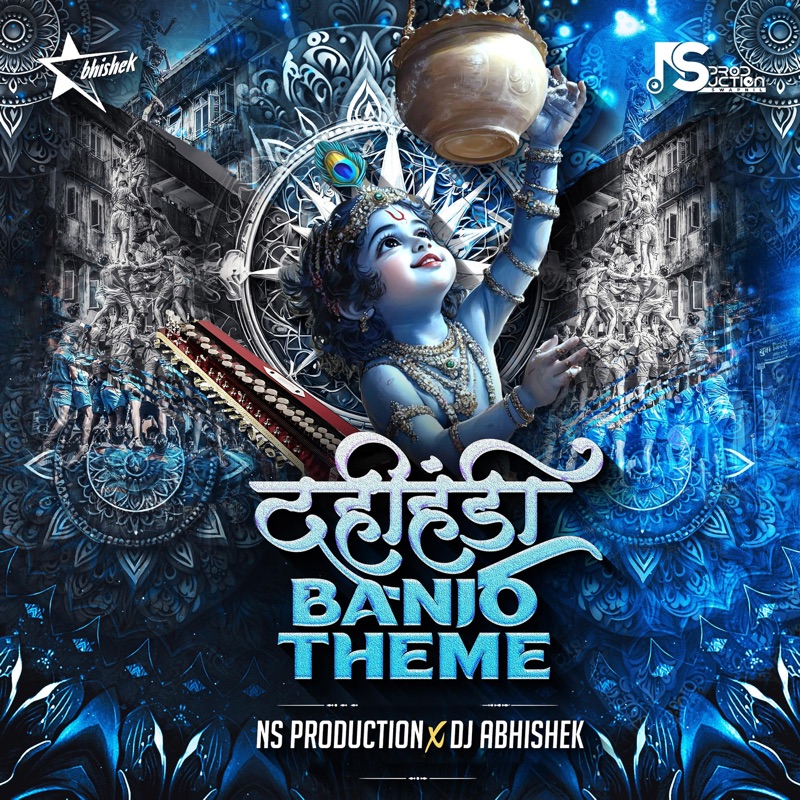 Dahi Handi Banjo Bulbul Theme Krishna Janmashtami Marathi Dj Govinda ...
