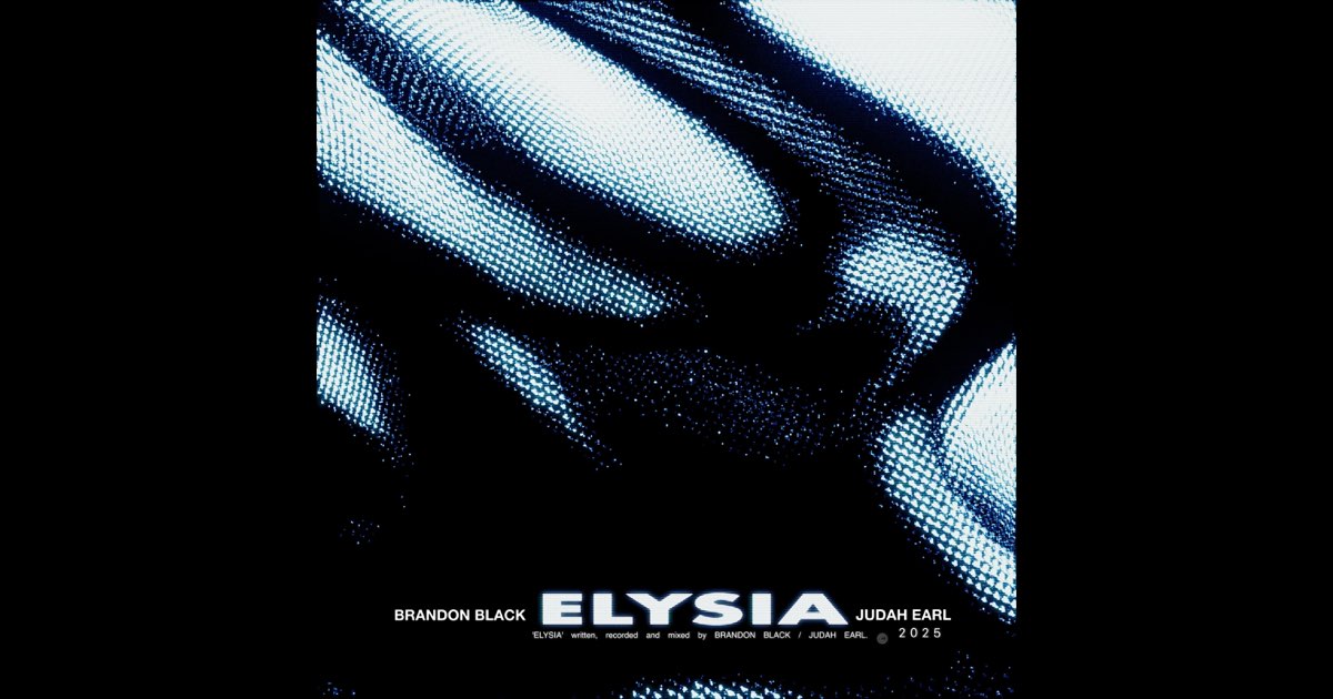 ‎Elysia - Single - Album by Judah Earl & BRANDON BLACK - Apple Music