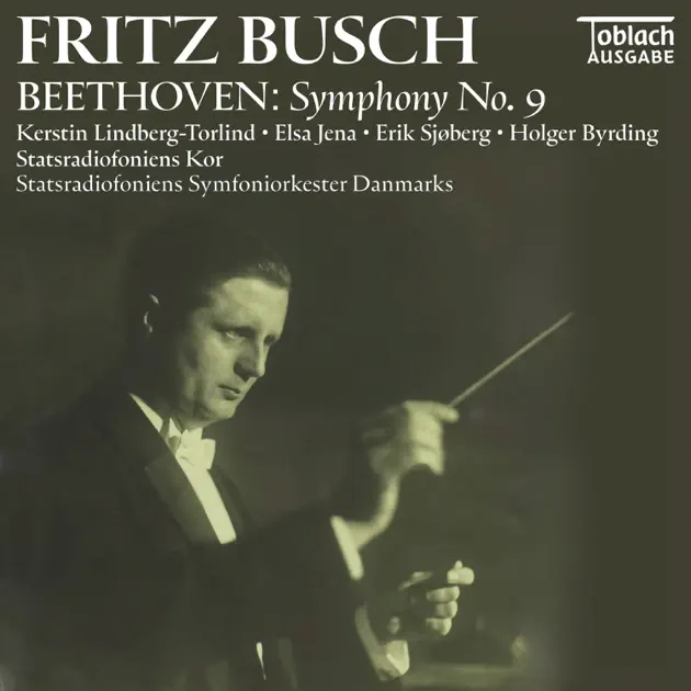 ‎Fritz Busch - Beethoven: Symphony No. 9 (2025 Remastered Edition) by The Danish National Radio ...