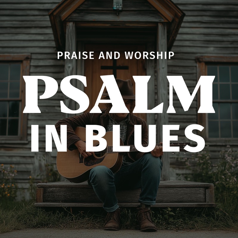Psalm 37 – The Steps of the Righteous - Holy Groove: Song Lyrics, Music ...