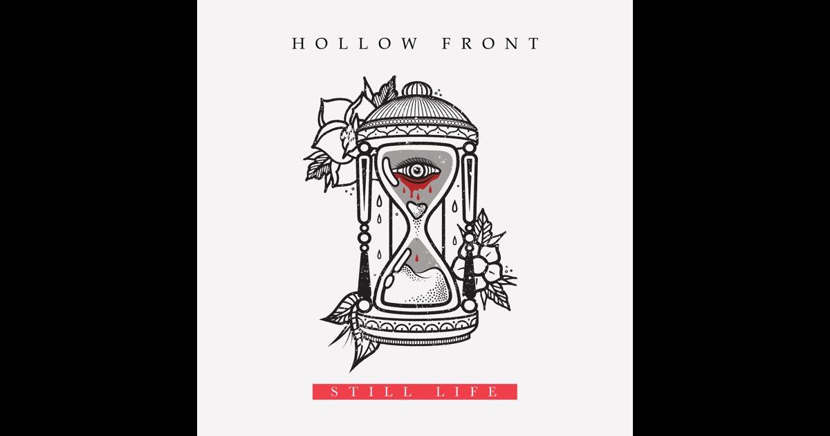 ‎Still Life - Album by Hollow Front - Apple Music
