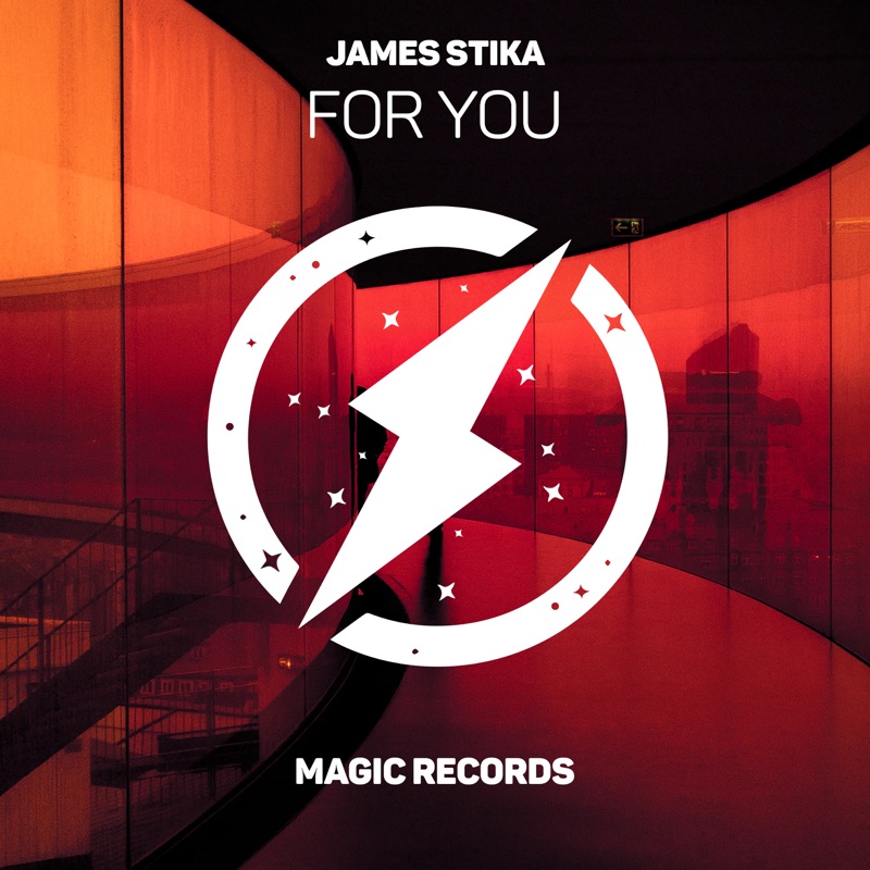 For You - James Stikå: Song Lyrics, Music Videos & Concerts