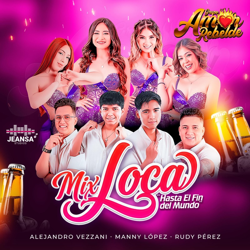 MIX LOCA - GRUPO AMOR REBELDE - PAOLA RUBIO - JEANSA STUDIOS™: Song Lyrics, Music Videos & Concerts