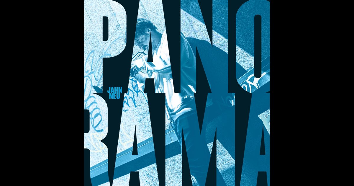 ‎Panorama - Album by Jahn Neu - Apple Music