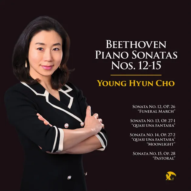 ‎Beethoven: Piano Sonatas Nos. 12-15 by Young Hyun Cho - Apple Music Classical
