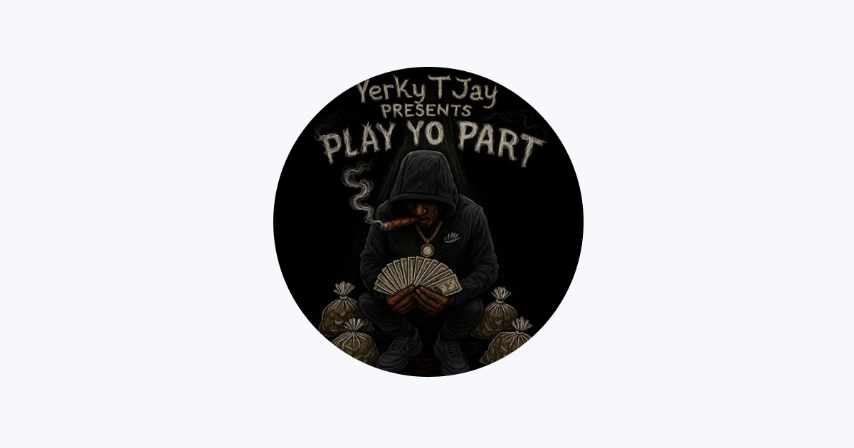 ‎YerkyTJay - Apple Music