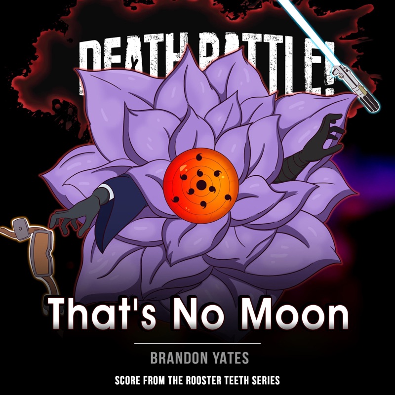 Death Battle: That's No Moon - Brandon Yates: Song Lyrics, Music Videos ...