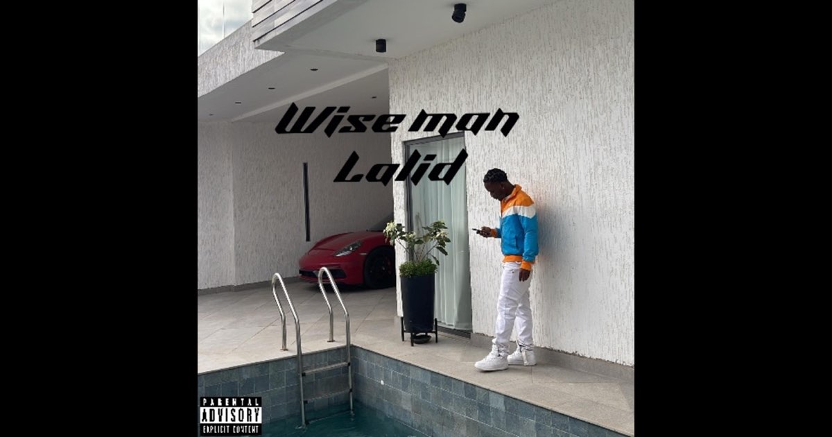 ‎Wise Man - Single - Album by Lalid - Apple Music