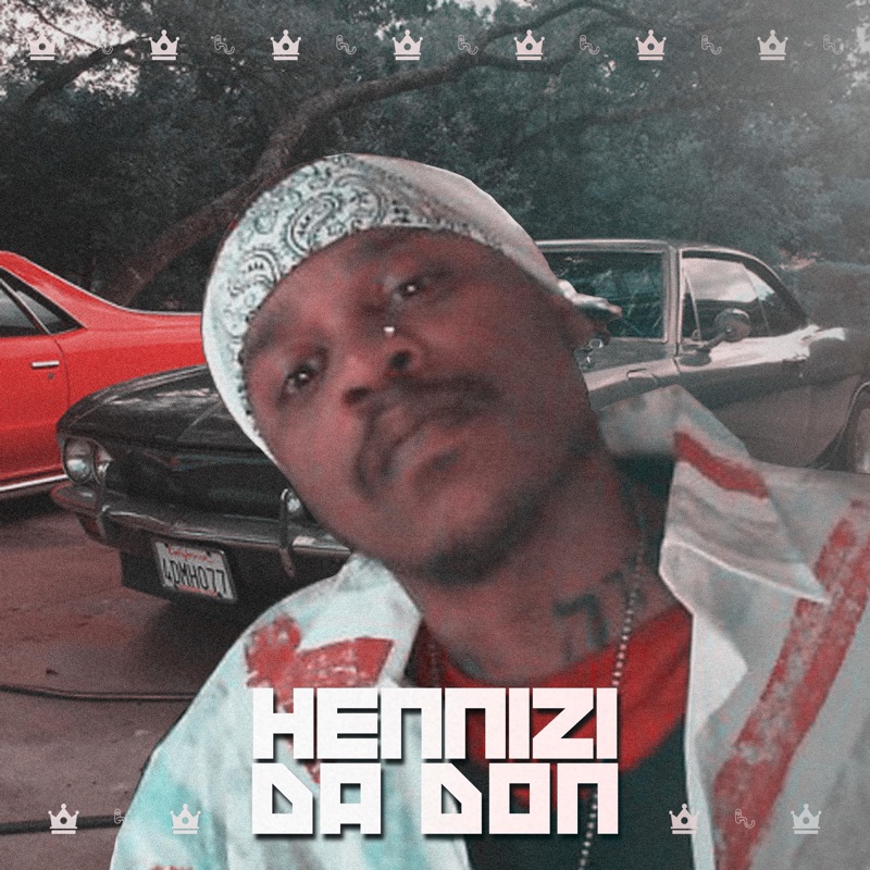 Fake thugz Revisited - HENNIZI DA DON: Song Lyrics, Music Videos & Concerts