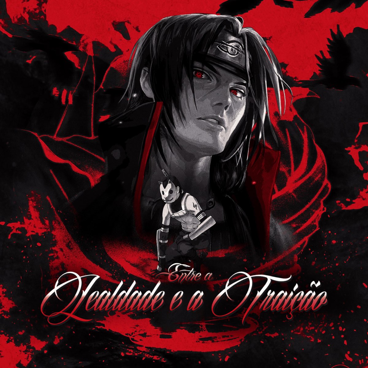 ‎Rap do Itachi, entre a lealdade e a traição - Single - Album by VG ...