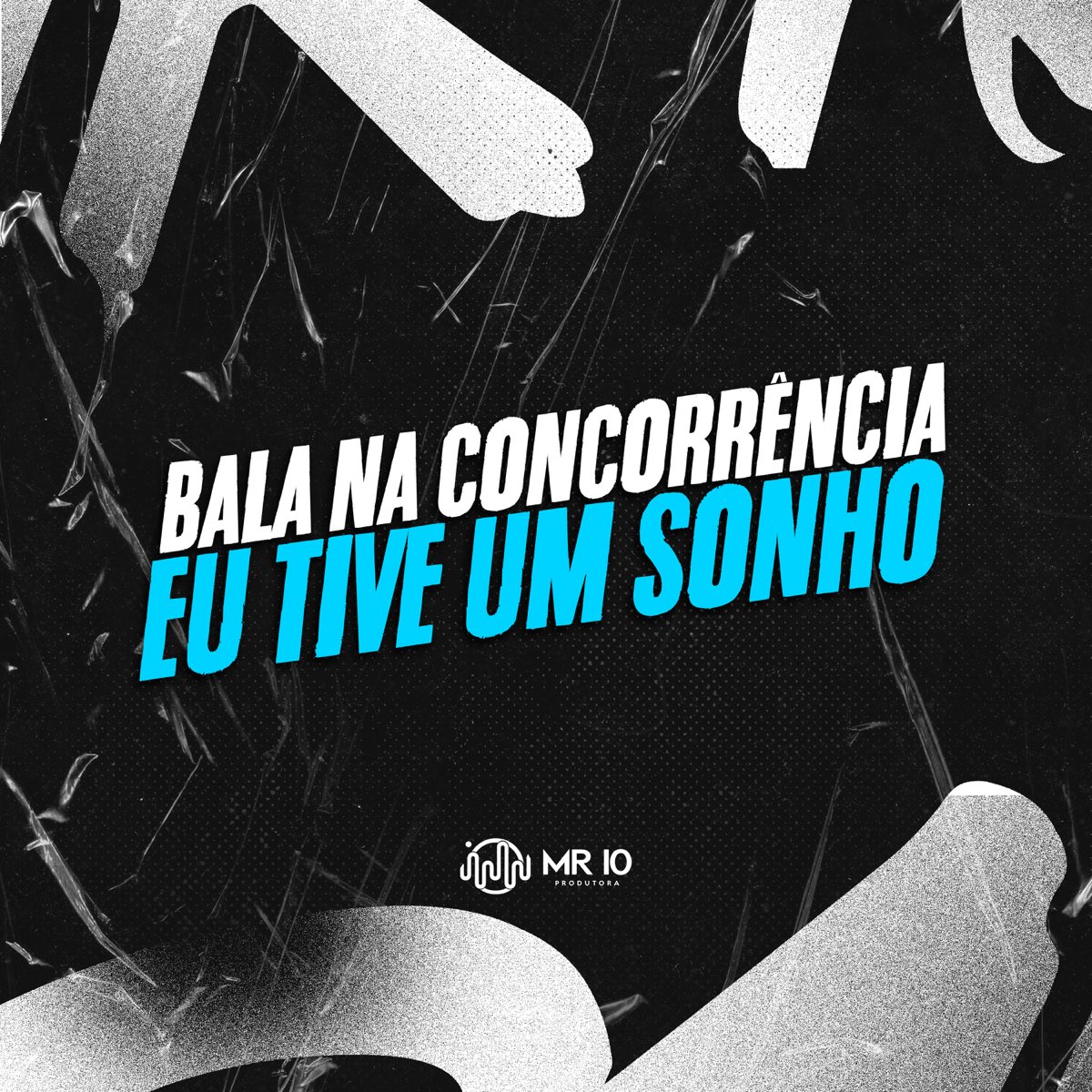 ‎Bala na Concorrência - Eu Tive um Sonho (feat. Yuri Redicopa) - Single ...