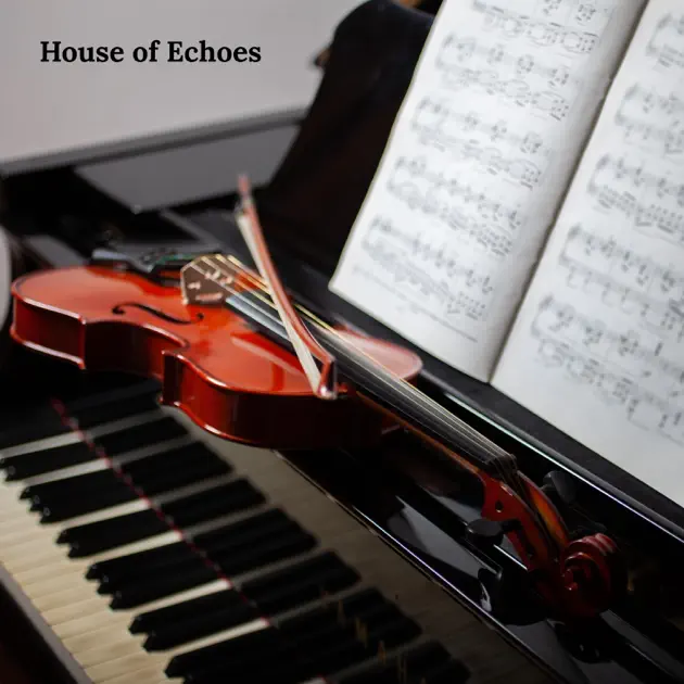 ‎Sebastián Van LeyのHouse of Echoes - Apple Music Classical