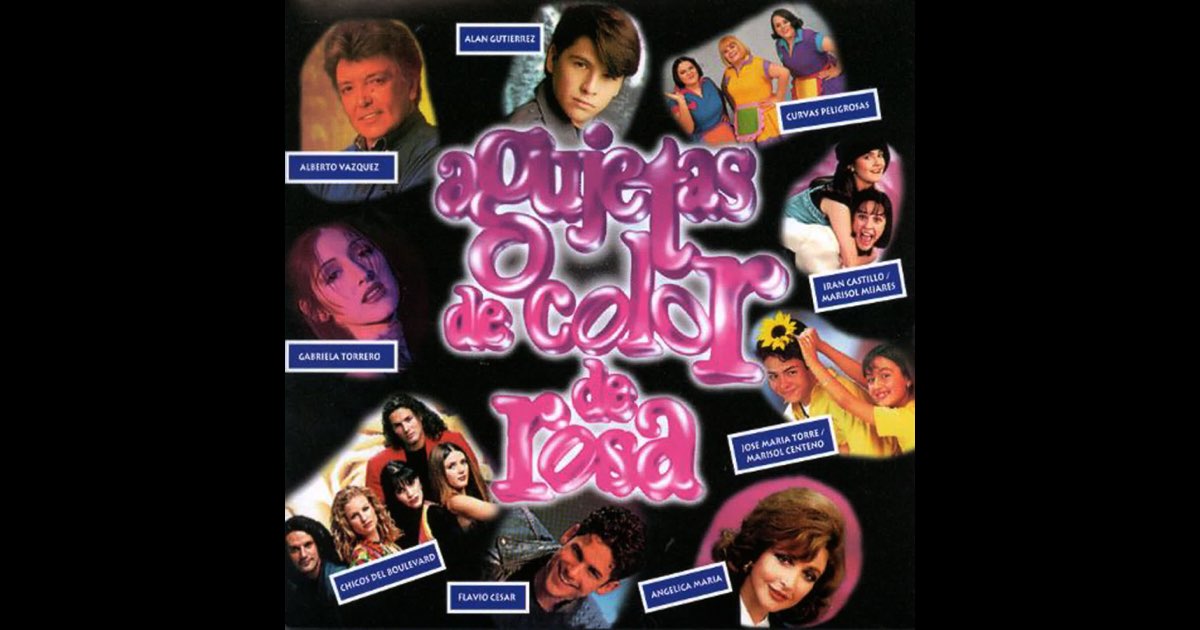 ‎Agujetas de Color de Rosa - Album by Various Artists - Apple Music