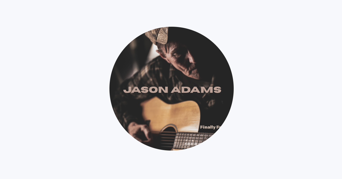 ‎Jason Adams - Apple Music
