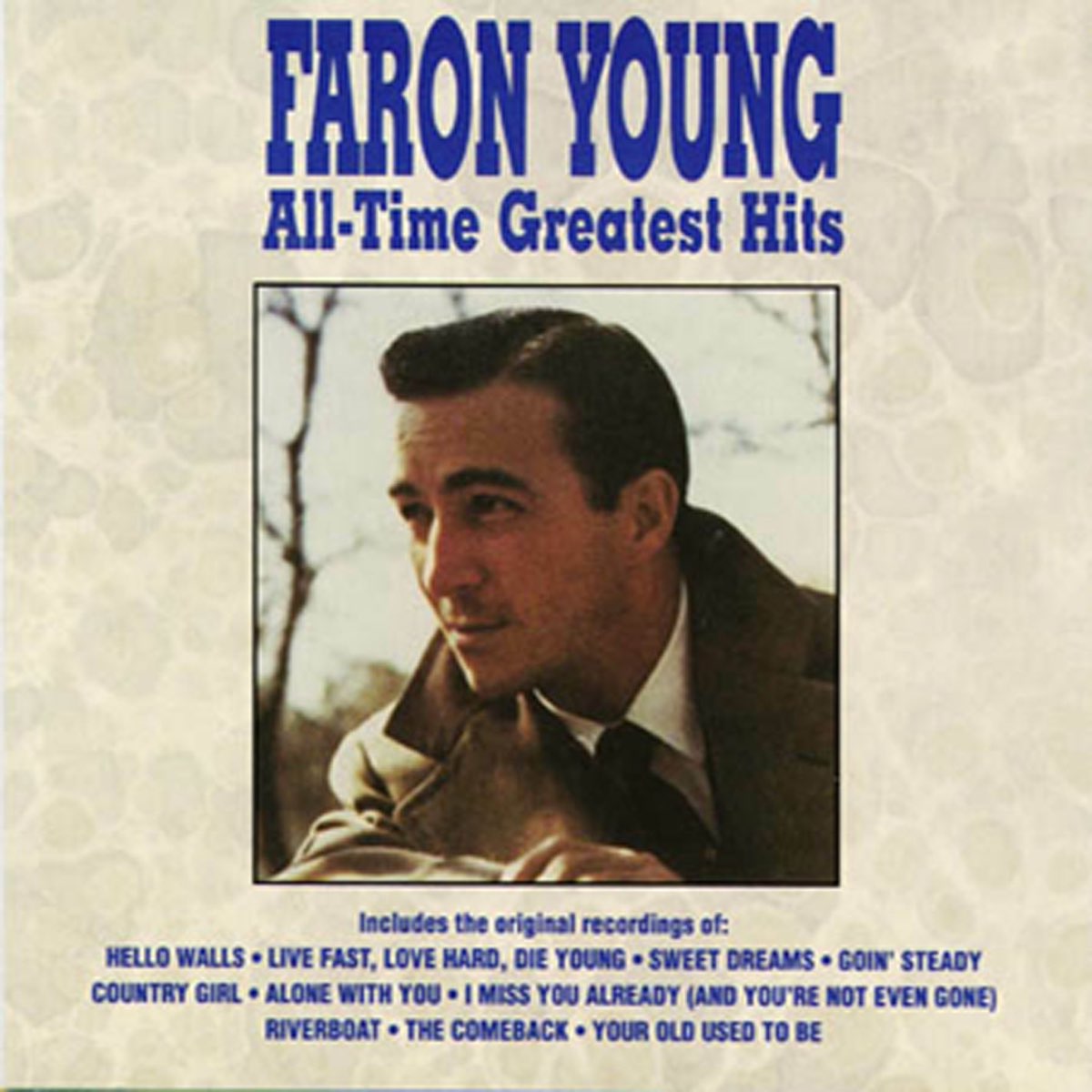 ‎All - Time Greatest Hits - Album by Faron Young - Apple Music