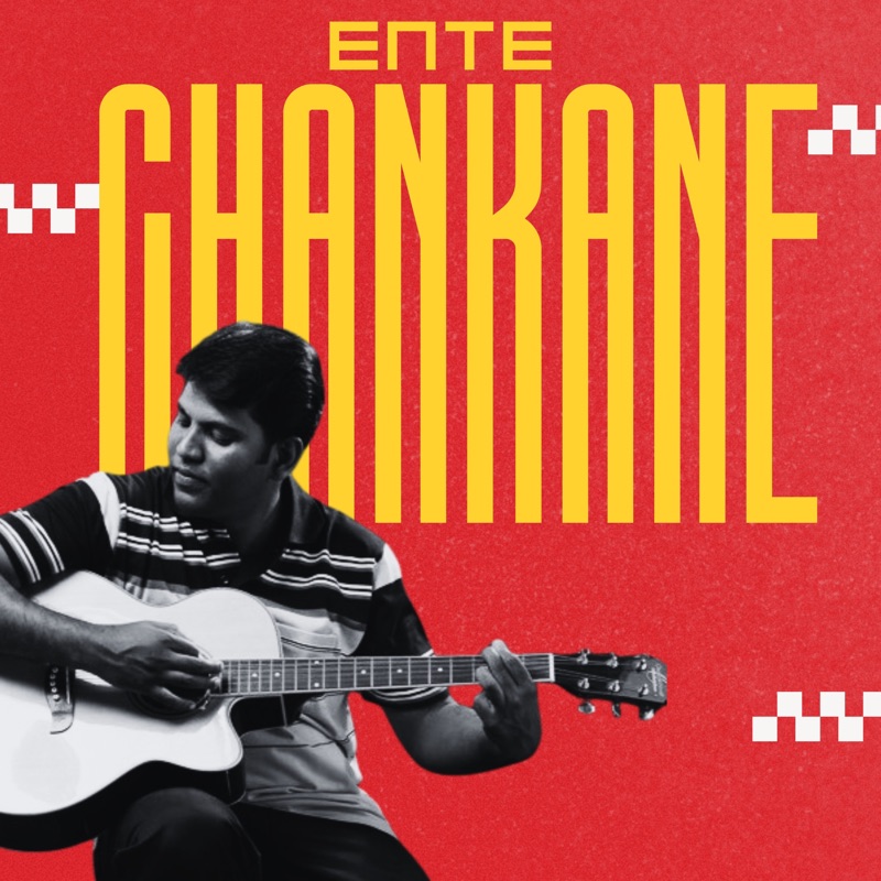 Ente Chankane - Rajesh Elappara: Song Lyrics, Music Videos & Concerts