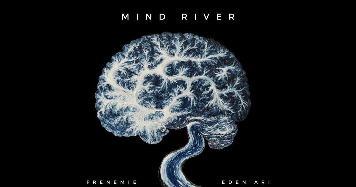 ‎Mind River (feat. Eden Ari) - Single - Album by FRENEMIE - Apple Music
