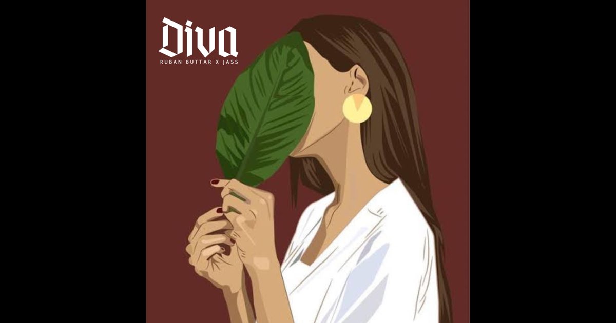 ‎Diva (feat. JASS) - Single - Album by Ruban Buttar - Apple Music