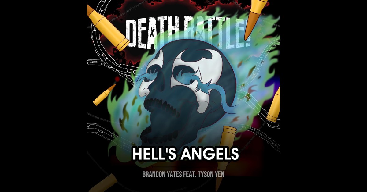 ‎Death Battle: Hell's Angels (feat. Tyson Yen) - Single - Album by ...