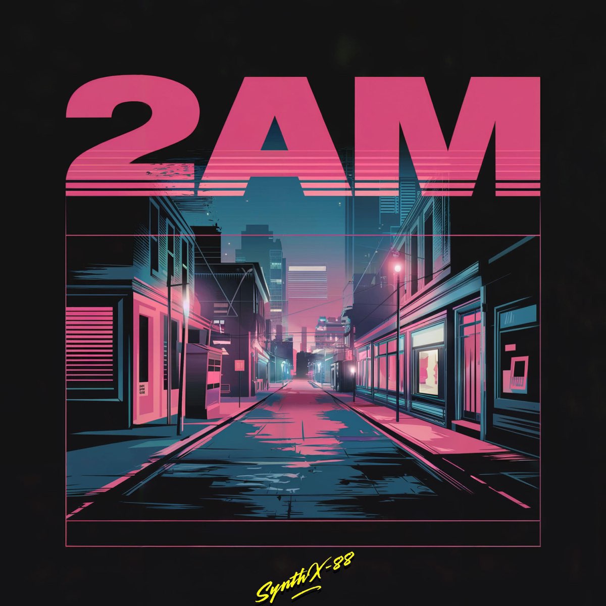 ‎2AM - Single - Album by SynthX-88 - Apple Music