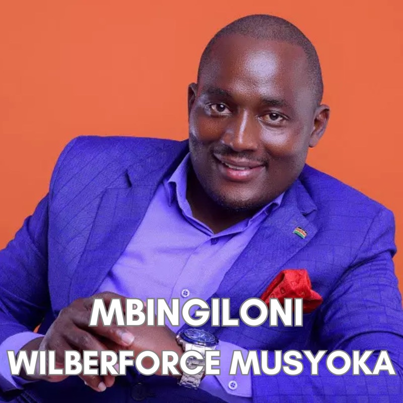 Mbingiloni - Wilberforce Musyoka: Song Lyrics, Music Videos & Concerts