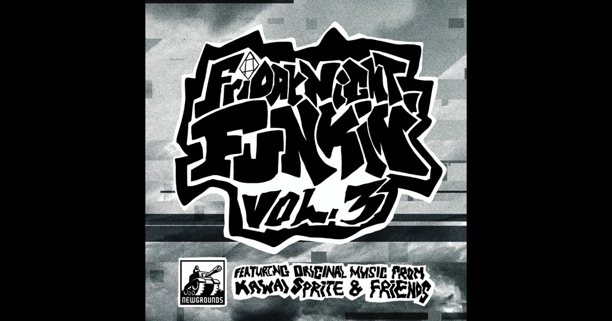 ‎Friday Night Funkin', Vol. 3 Original Game Soundtrack (The ...
