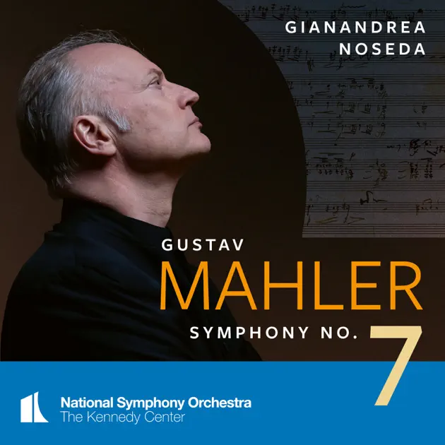 ‎Mahler: Symphony No. 7 (Live) by Gianandrea Noseda — Apple Music Classical