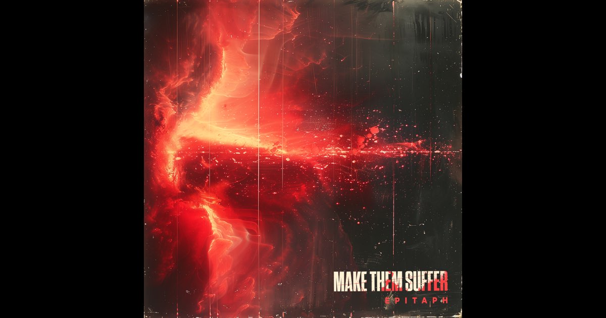 ‎Epitaph - Single - Album by Make Them Suffer - Apple Music