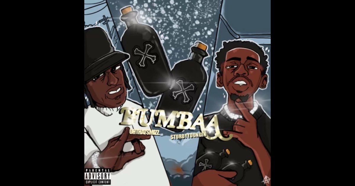 ‎BUMBAA - Single - Album by Ohthatsmizz & Sturdyyoungin - Apple Music
