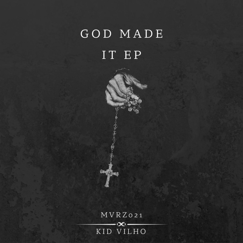 God & Madlozi - MVRZ021 & Kid Vilho: Song Lyrics, Music Videos & Concerts