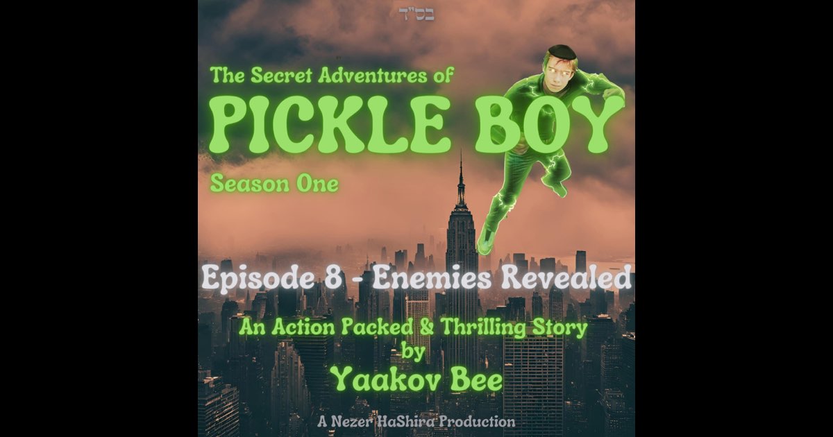 ‎The Secret Adventures Of Pickle Boy Season 1 Episode 8 Enemies ...
