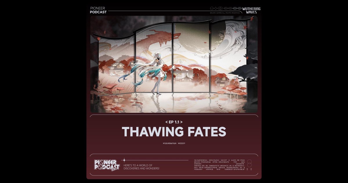 ‎Thawing Fates EP - EP - อัลบั้มจาก "Wuthering Waves" - Apple Music