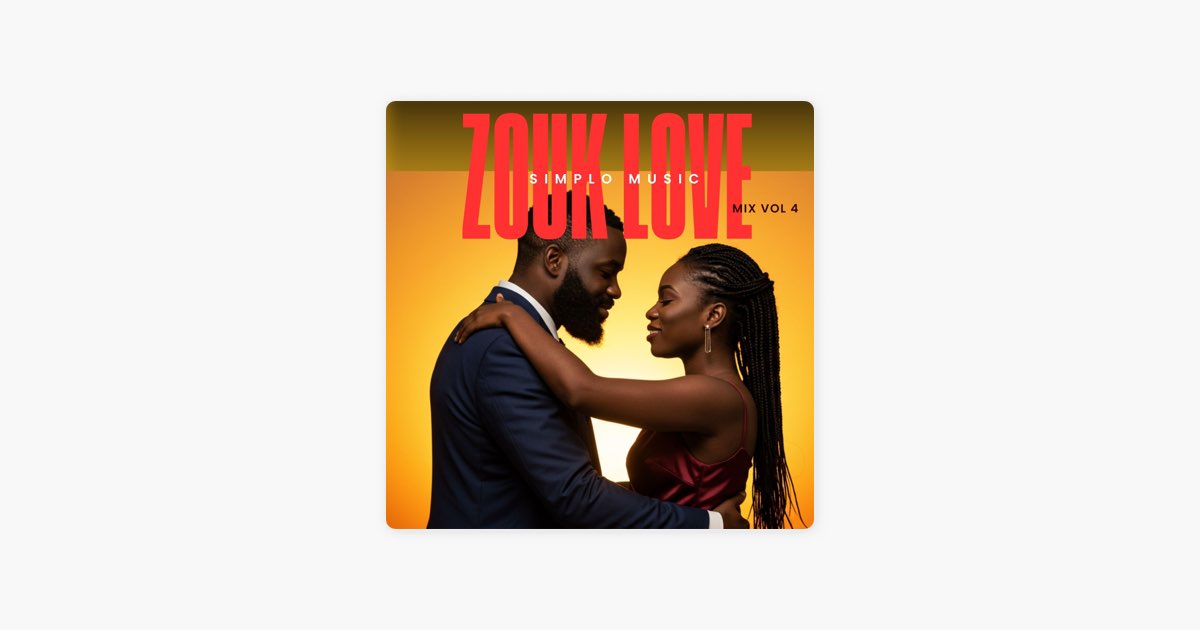 ‎Ce n’est pas qu’une chanson d’amour (ZOUK LOVE) - Morceau par ...