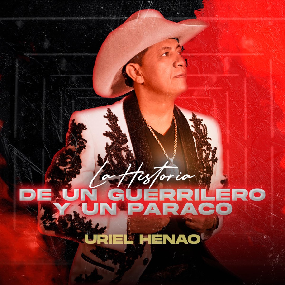 ‎La Historia De Un Guerrillero Y Un Paraco - Single - Album by Uriel Henao Oficial - Apple Music