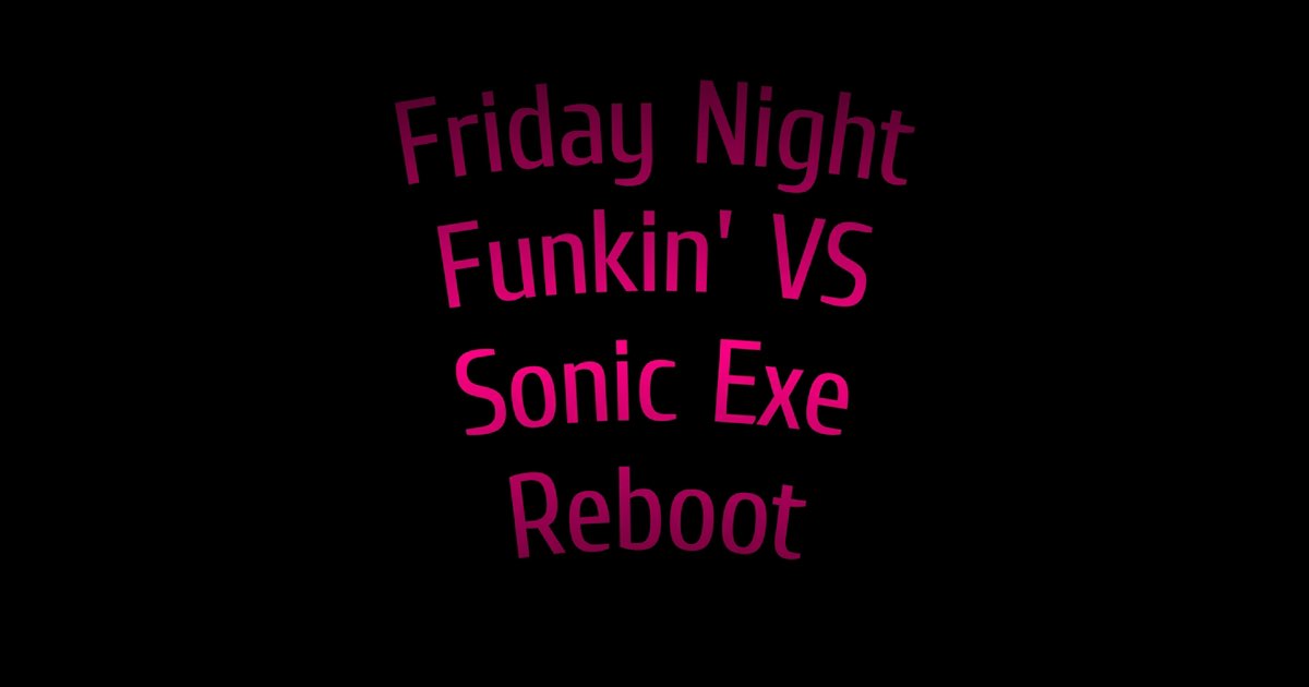 ‎Friday Night Funkin' VS Sonic Exe Reboot - Single - Freddy Funky ...