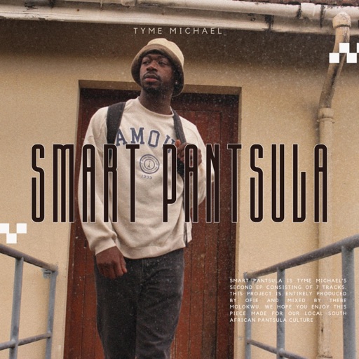 Smart Pantsula by Tyme Michael
