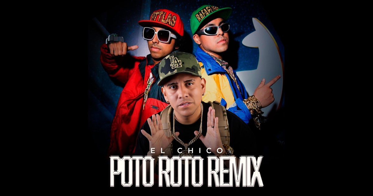 ‎El chico poto roto (feat. Los Coneros) - Single - Album by El Cangri ...